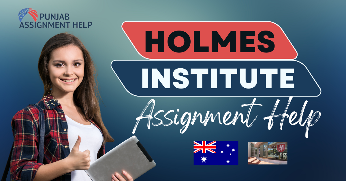 10 Tips for A++ Grades in Holmes Institute Assignments